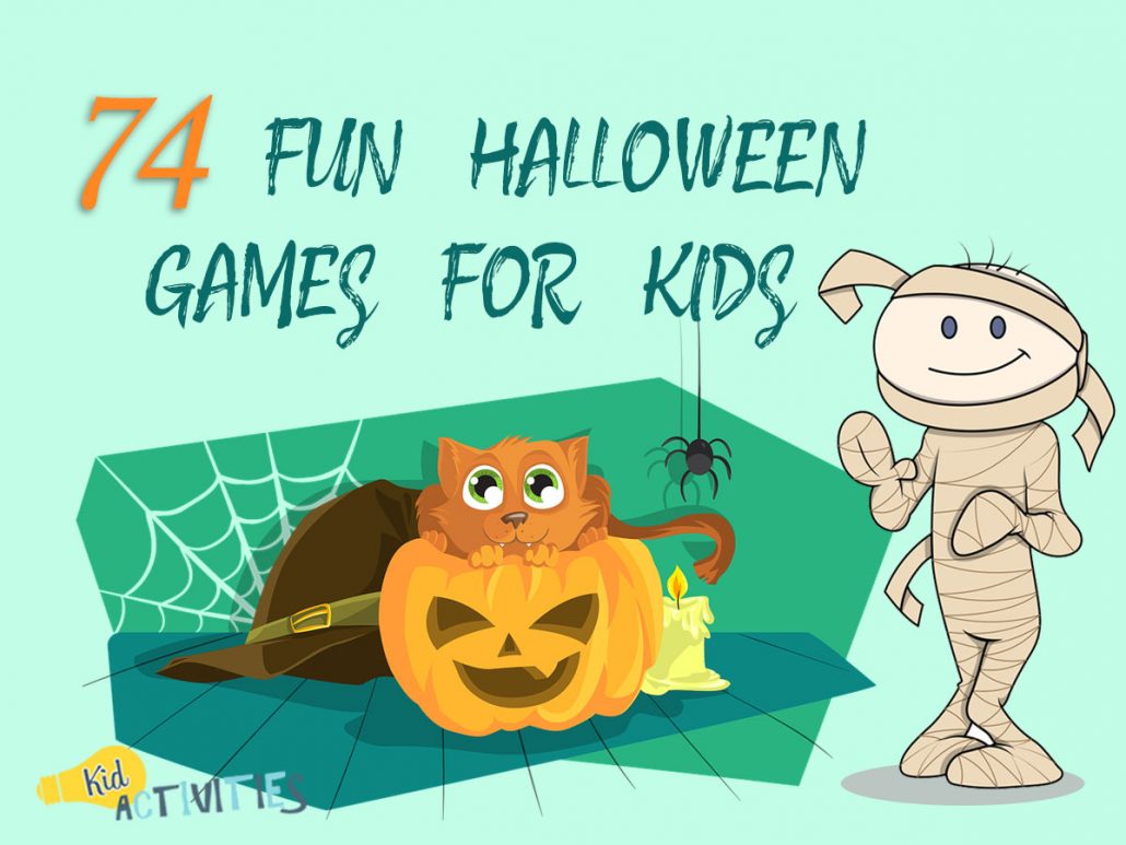 74 Fun Halloween Games For Kids Halloween Game Ideas Kids Activities